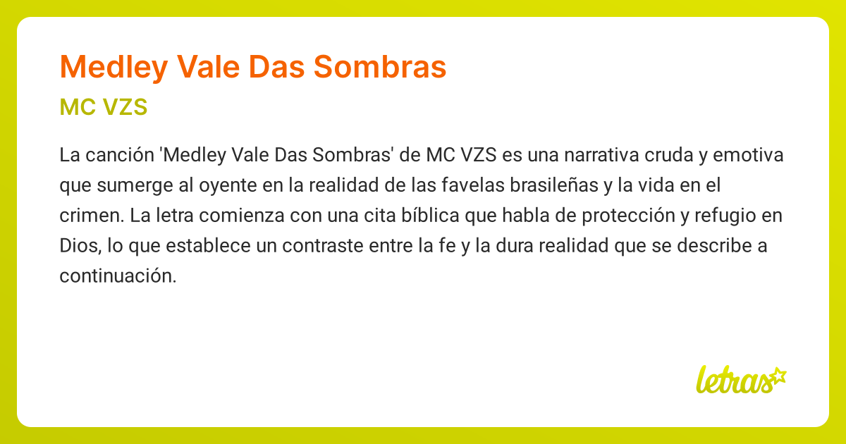 Significado de la canción MEDLEY VALE DAS SOMBRAS (MC VZS) - LETRAS.COM