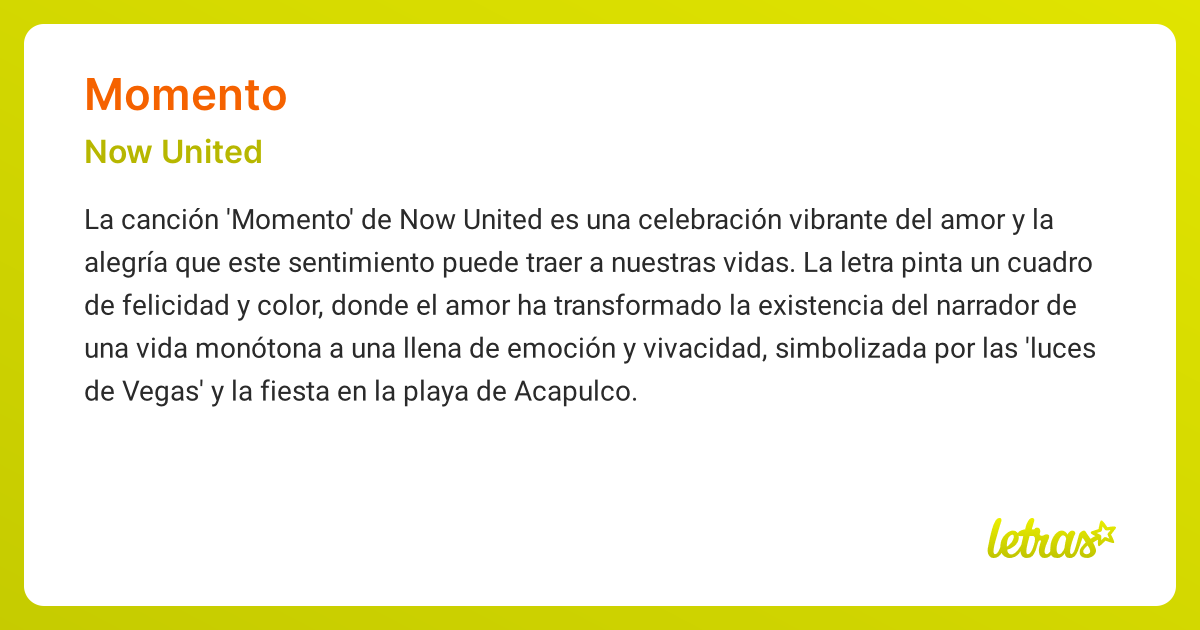Significado de la canción MOMENTO (Now United) - LETRAS.COM