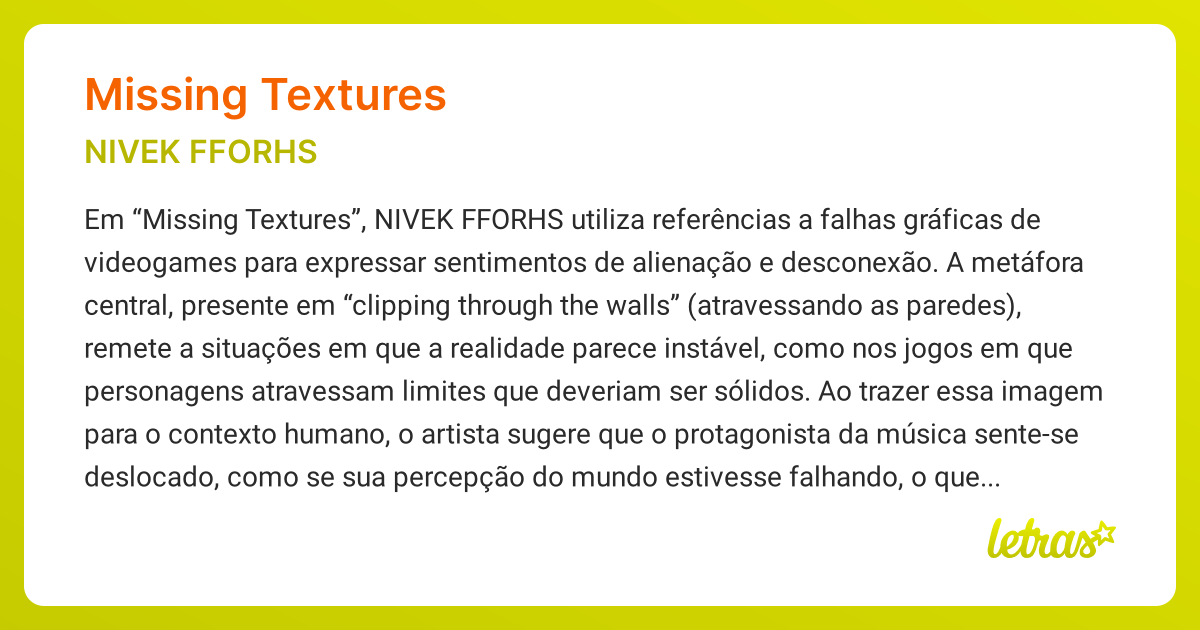 Significado da música MISSING TEXTURES (NIVEK FFORHS) - LETRAS.MUS.BR