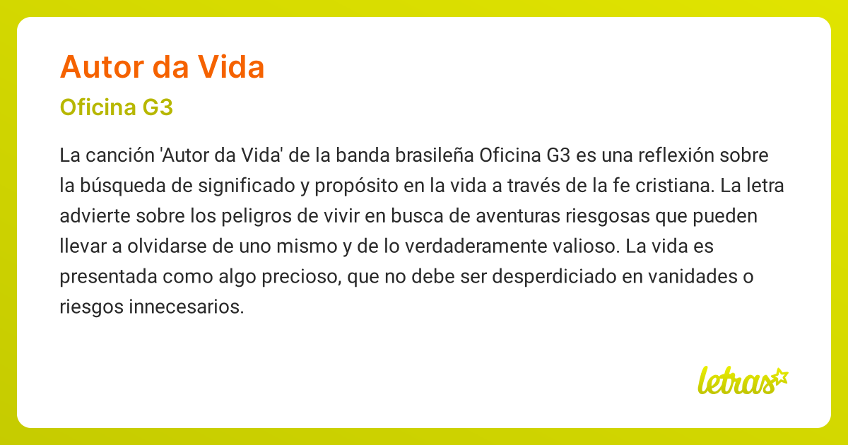 Significado de la canción AUTOR DA VIDA (Oficina G3) - LETRAS.COM
