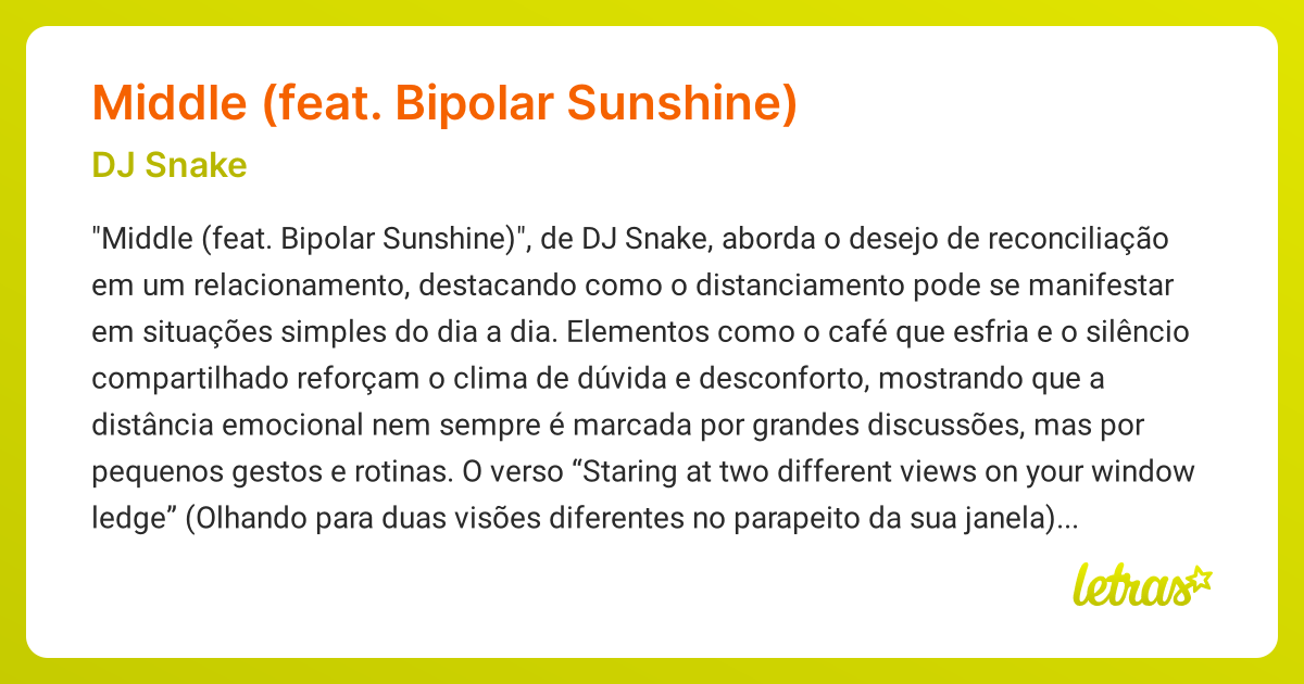Significado da música Middle (feat. Bipolar Sunshine) (DJ Snake ...