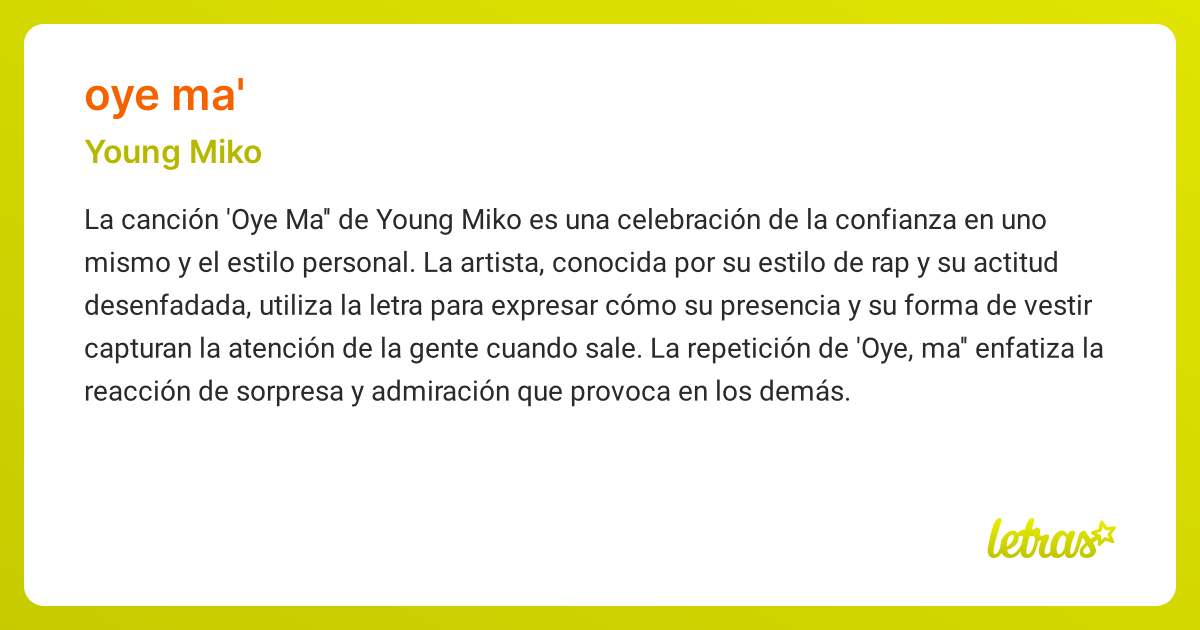 Significado de la canción OYE MA' (Young Miko) - LETRAS.COM