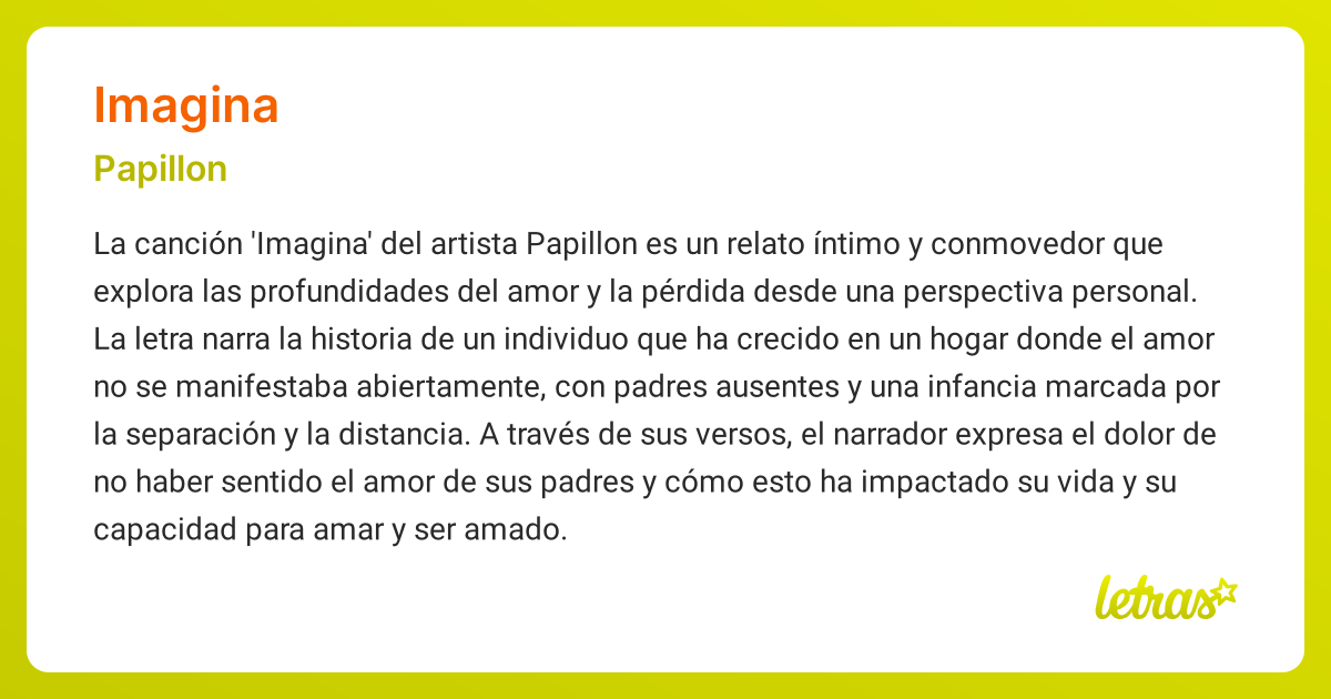 Significado de la canción IMAGINA (Papillon) - LETRAS.COM