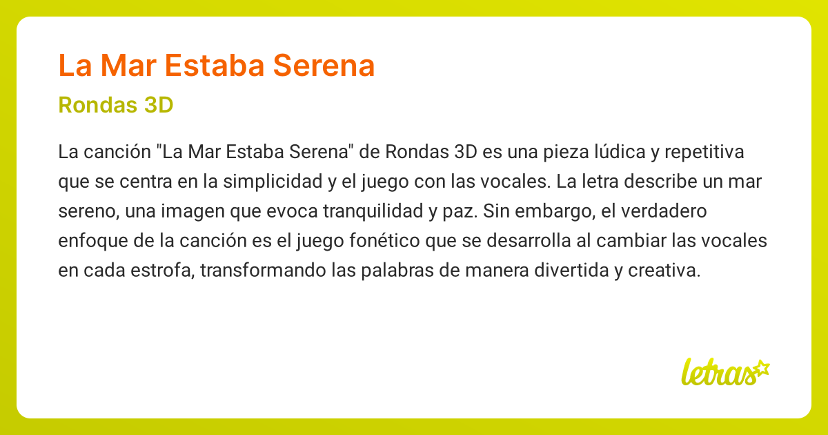 Significado de la canción LA MAR ESTABA SERENA (Rondas 3D) - LETRAS.COM