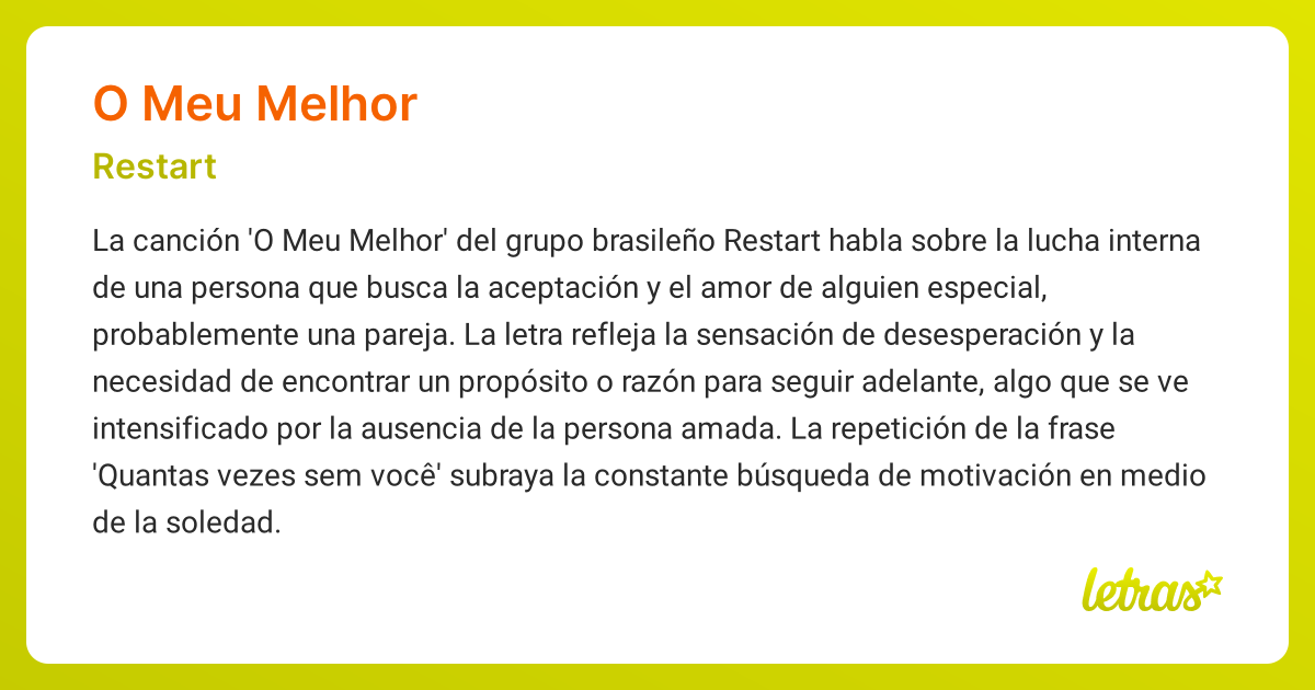 Significado de la canción O MEU MELHOR (Restart) - LETRAS.COM