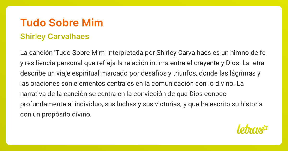 Significado de la canción TUDO SOBRE MIM (Shirley Carvalhaes) - LETRAS.COM