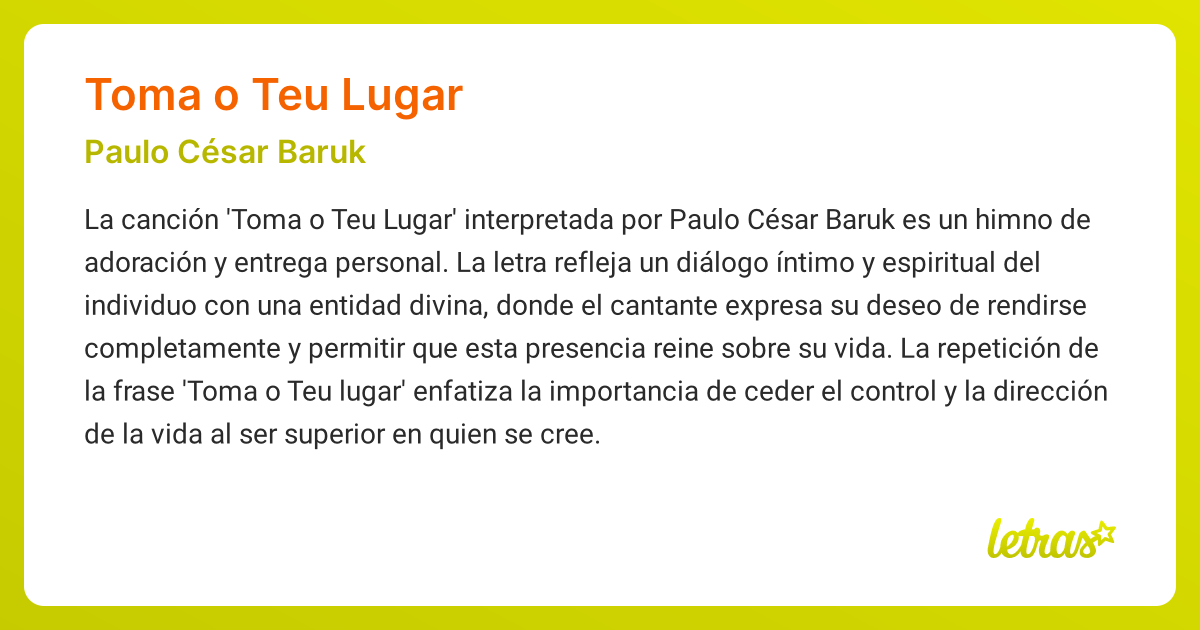 Significado de la canción TOMA O TEU LUGAR (Paulo César Baruk) - LETRAS.COM
