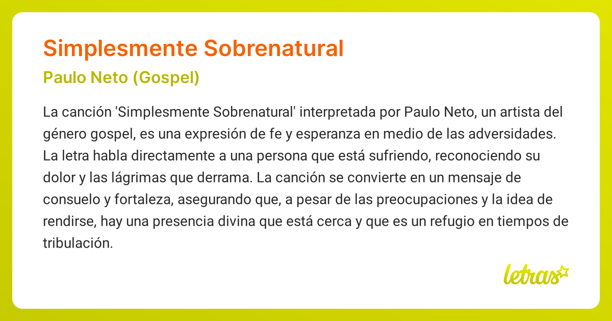 Significado de la canción SIMPLESMENTE SOBRENATURAL (Paulo Neto (Gospel)) - LETRAS.COM