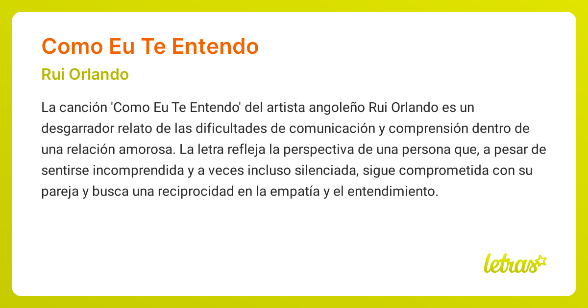 Significado de la canción COMO EU TE ENTENDO (Rui Orlando) - LETRAS.COM