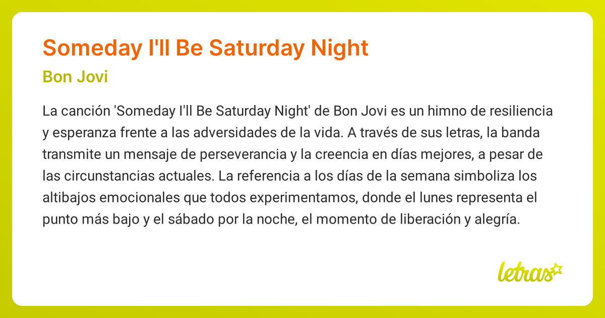 Significado de la canción SOMEDAY I'LL BE SATURDAY NIGHT (Bon Jovi ...