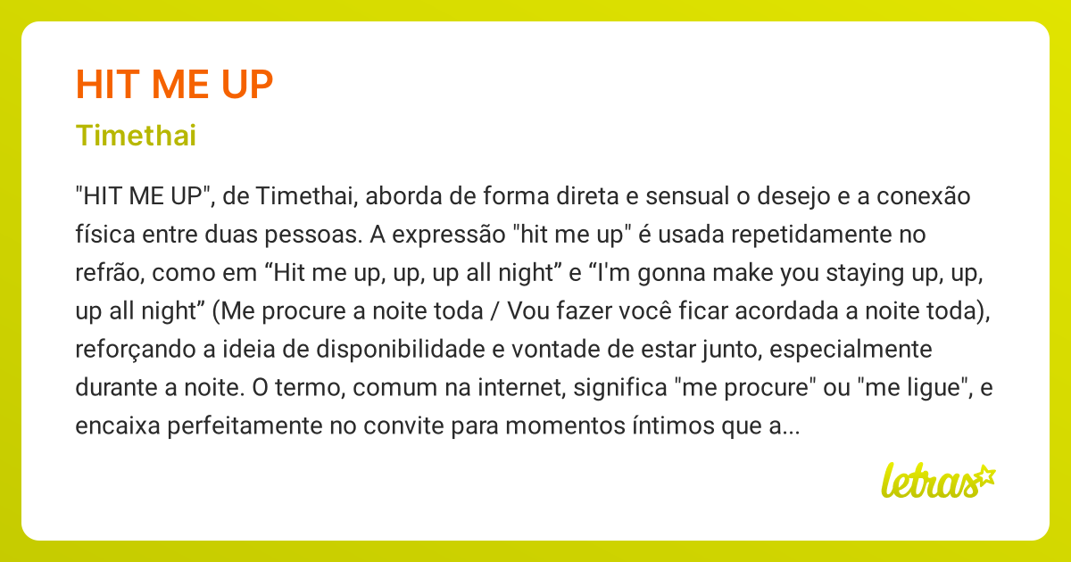 Significado da música HIT ME UP (Timethai) - LETRAS.MUS.BR