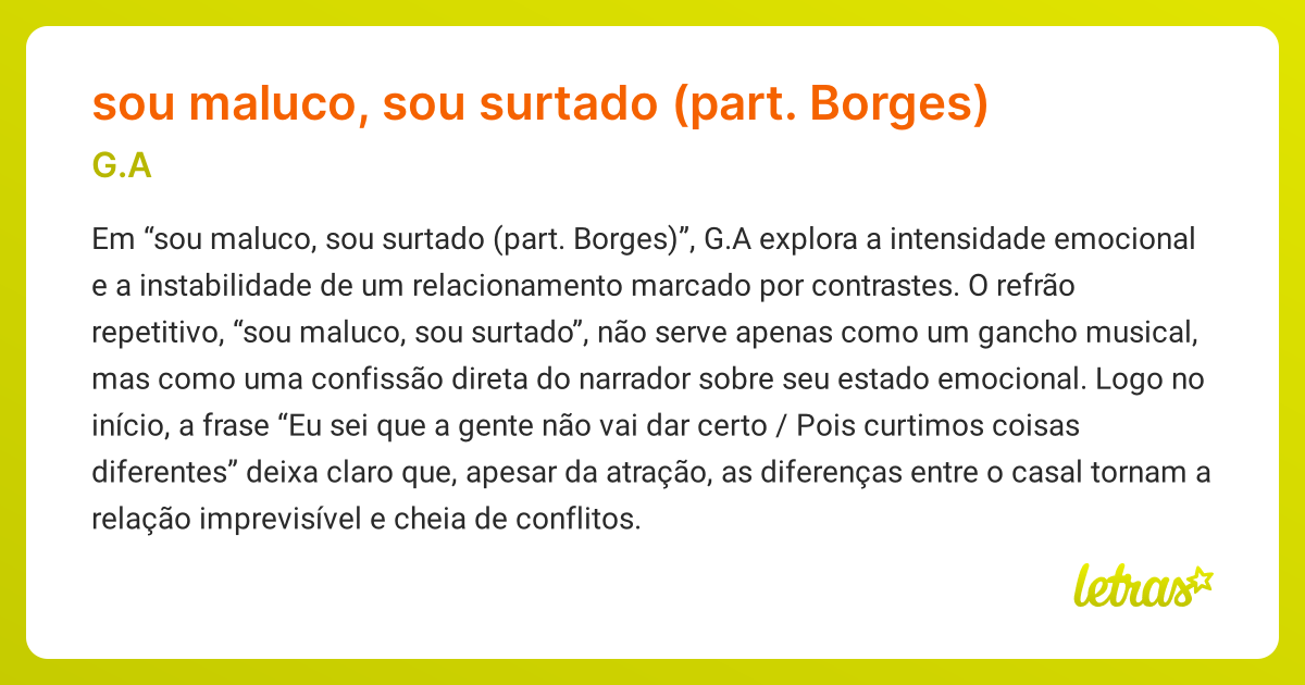 Significado da música sou maluco, sou surtado (part. Borges) (G.A ...