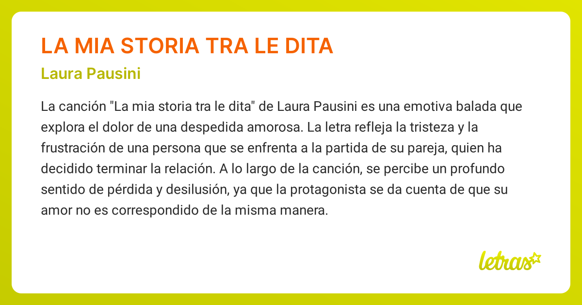 Significado de la canción LA MIA STORIA TRA LE DITA (Laura Pausini ...