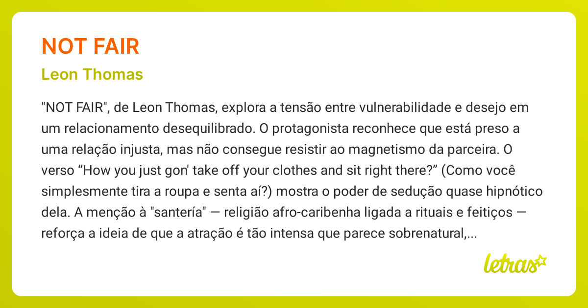 Significado da música NOT FAIR (Leon Thomas) - LETRAS.MUS.BR