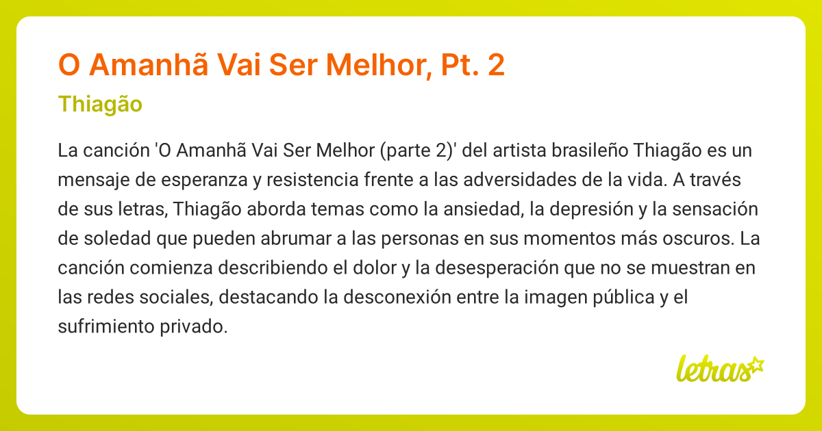 Significado de la canción O Amanhã Vai Ser Melhor, Pt. 2 (Thiagão ...