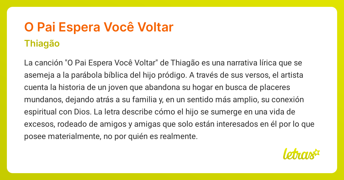Significado de la canción O PAI ESPERA VOCÊ VOLTAR (Thiagão) - LETRAS.COM