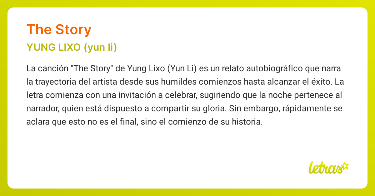 Significado de la canción THE STORY (YUNG LIXO (yun li)) - LETRAS.COM