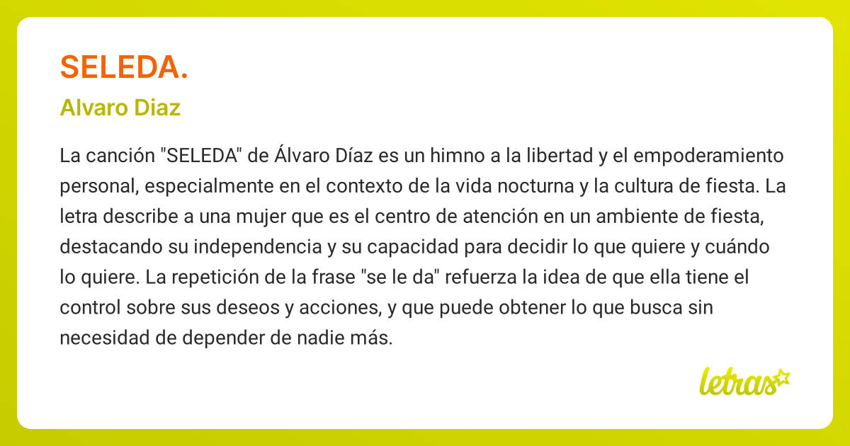 Significado de la canción SELEDA (Álvaro Díaz) - LETRAS.COM
