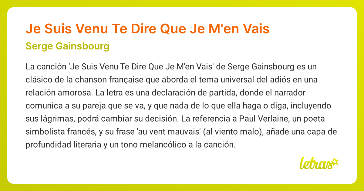 Significado de la canción Je Suis Venu Te Dire Que Je M'en Vais (Serge ...