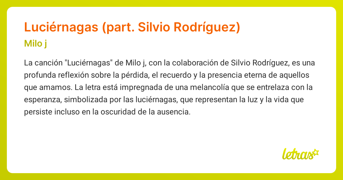 Significado de la canción Luciérnagas (part. Silvio Rodríguez) (Milo j ...
