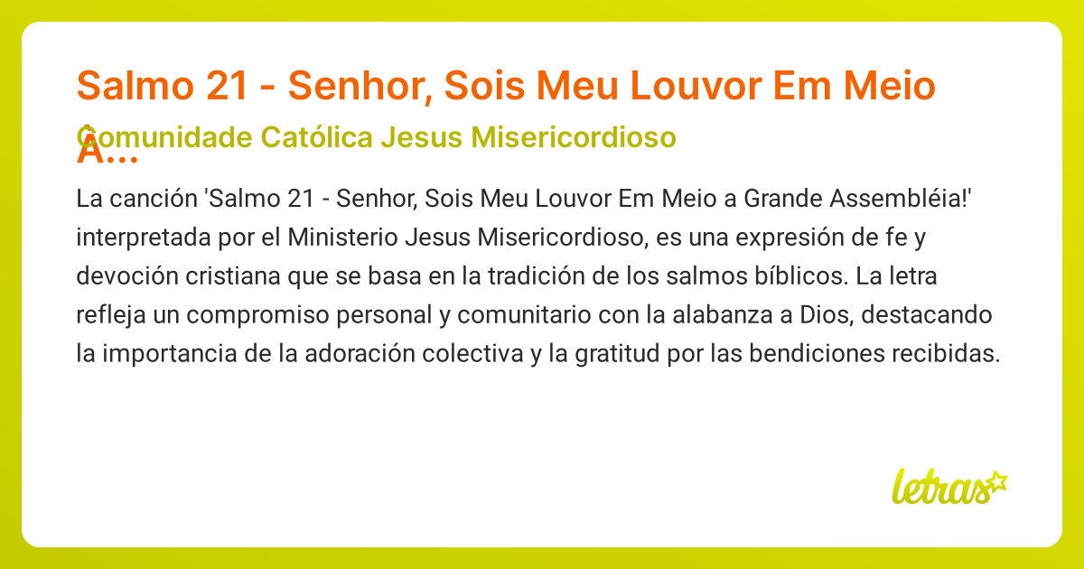 Significado de la canción Salmo 21 - Senhor, Sois Meu Louvor Em Meio À Grande Assembleia ...