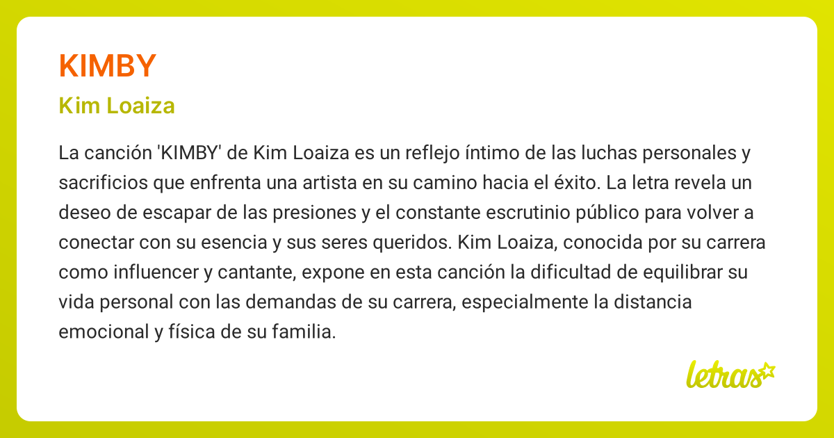 Significado de la canción KIMBY (Kim Loaiza) - LETRAS.COM