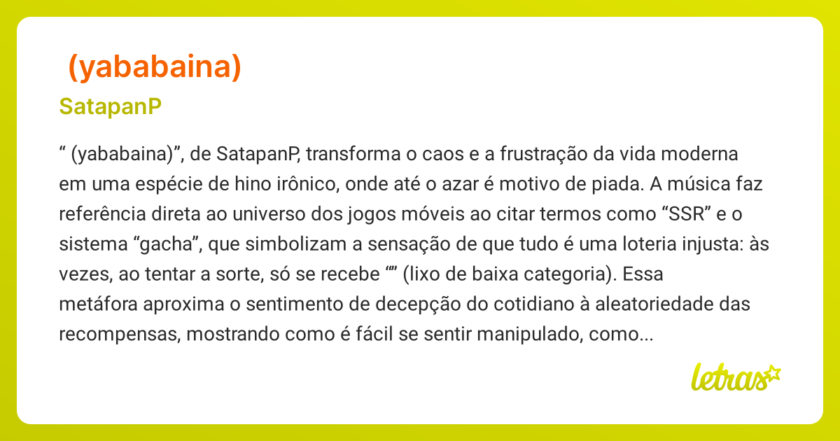 Significado da música ヤババイナ (YABABAINA) (SatapanP) - LETRAS.MUS.BR