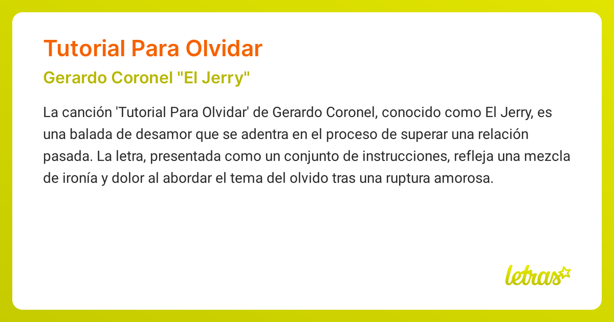 Significado de la canción TUTORIAL PARA OLVIDAR (Gerardo Coronel (El ...