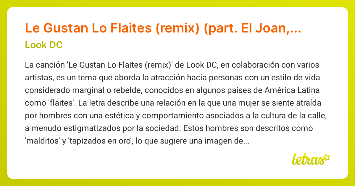 Significado de la canción Le Gustan Lo Flaites (remix) (part. El Joan ...