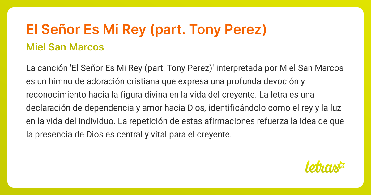 Significado de la canción El Señor Es Mi Rey (part. Tony Perez) (Miel ...
