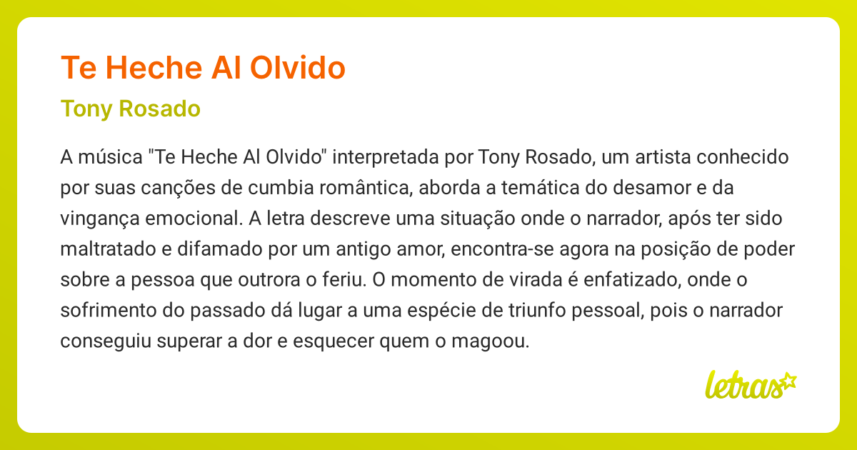 Significado da música TE HECHE AL OLVIDO (Tony Rosado) - LETRAS.MUS.BR