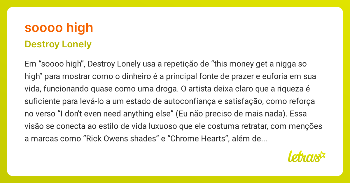Significado da música SOOOO HIGH (Destroy Lonely) - LETRAS.MUS.BR