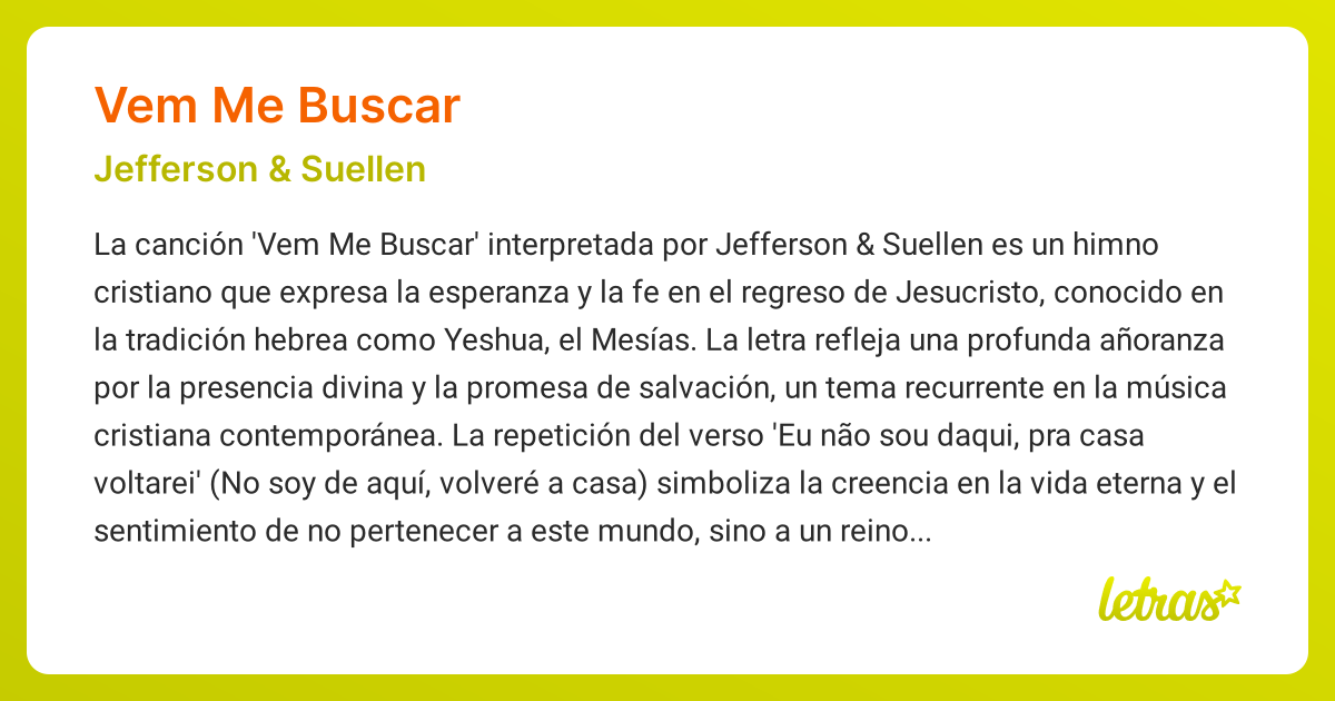 Significado de la canción VEM ME BUSCAR (Jefferson & Suellen) - LETRAS.COM