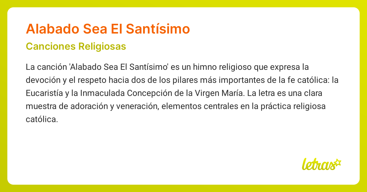 Significado de la canción ALABADO SEA EL SANTÍSIMO (Canciones ...