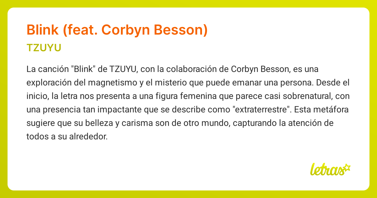 Significado de la canción BLINK (FEAT. CORBYN BESSON) (TZUYU) - LETRAS.COM