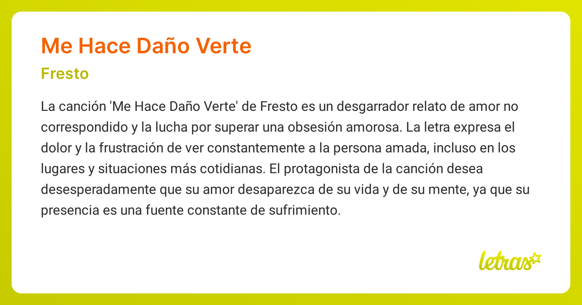 Significado de la canción ME HACE DAÑO VERTE (Fresto) - LETRAS.COM