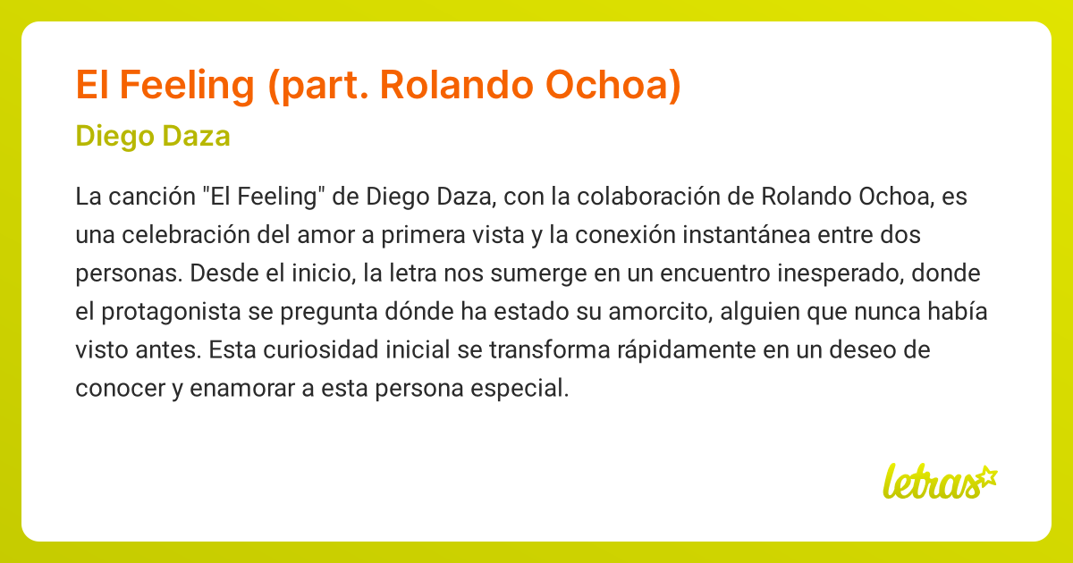 Significado de la canción El Feeling (part. Rolando Ochoa) (Diego Daza ...