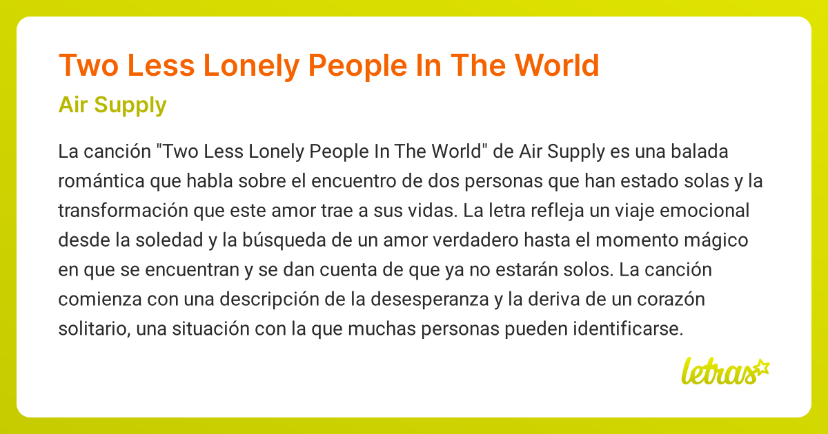 Significado de la canción Two Less Lonely People In The World (Air ...