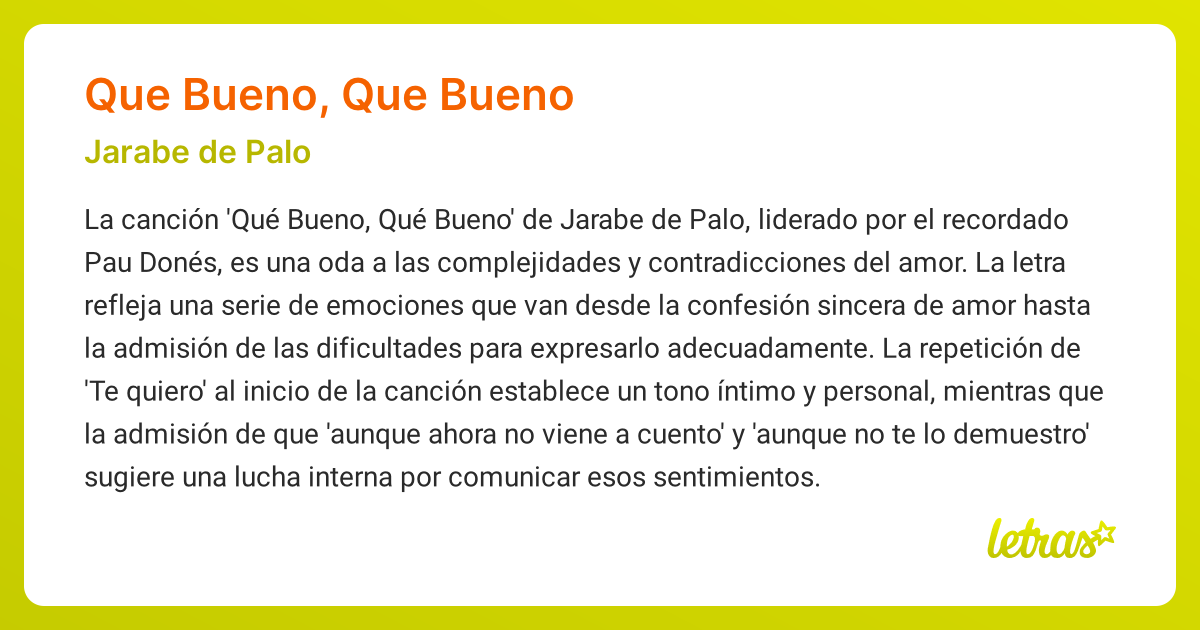 Significado de la canción QUE BUENO, QUE BUENO (Jarabe de Palo ...