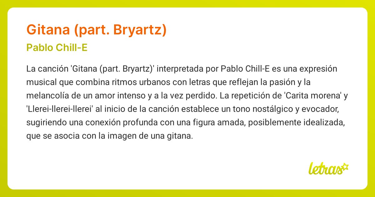 Significado de la canción GITANA (PART. BRYARTZ) (Pablo Chill-E ...
