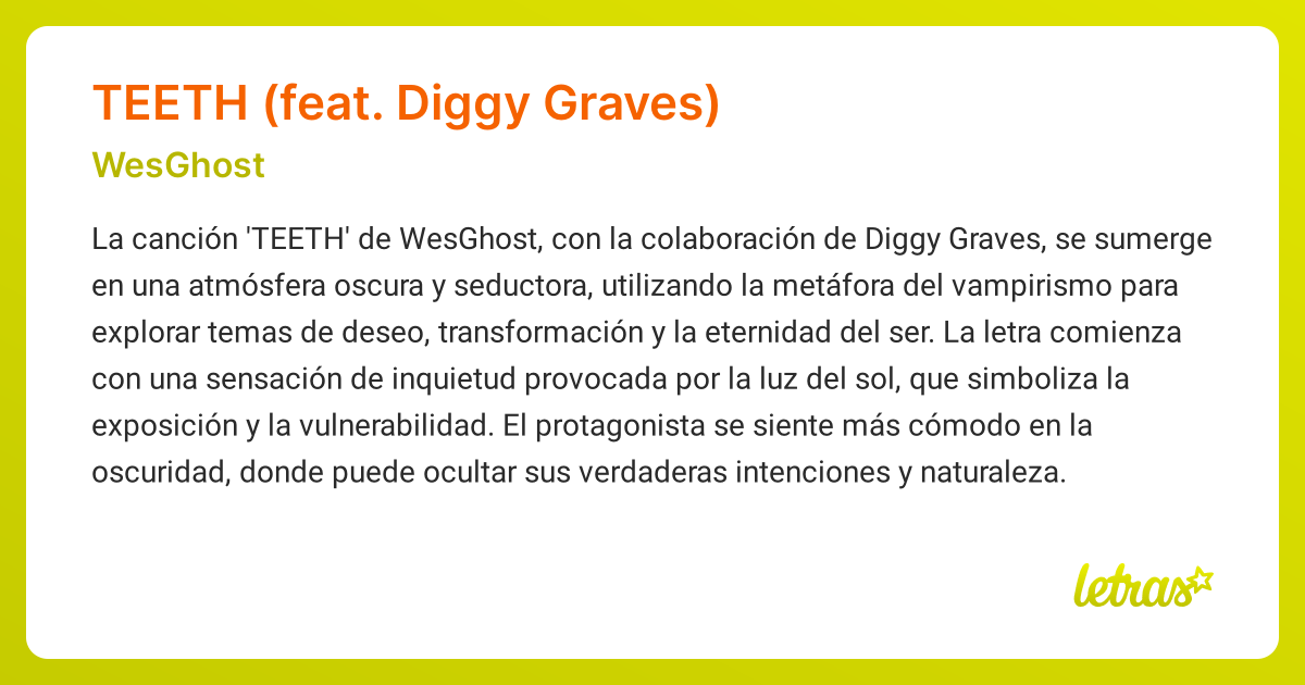 Significado de la canción TEETH (FEAT. DIGGY GRAVES) (WesGhost ...