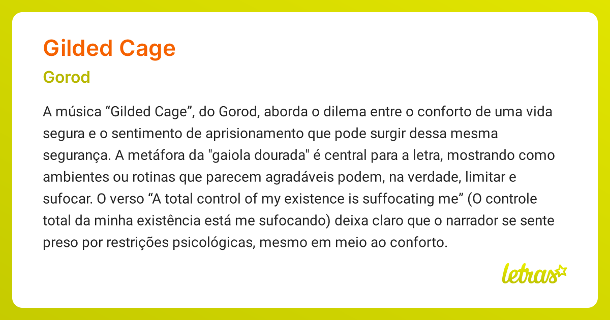 Significado da música GILDED CAGE (Gorod) - LETRAS.MUS.BR