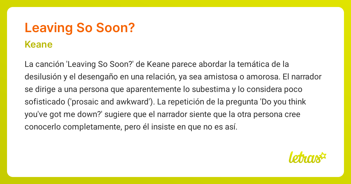 Significado de la canción LEAVING SO SOON? (Keane) - LETRAS.COM