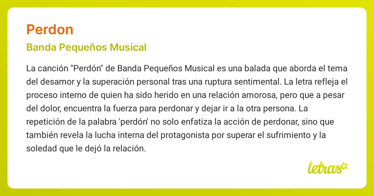 Significado de la canción PERDON (Banda Pequeños Musical) - LETRAS.COM