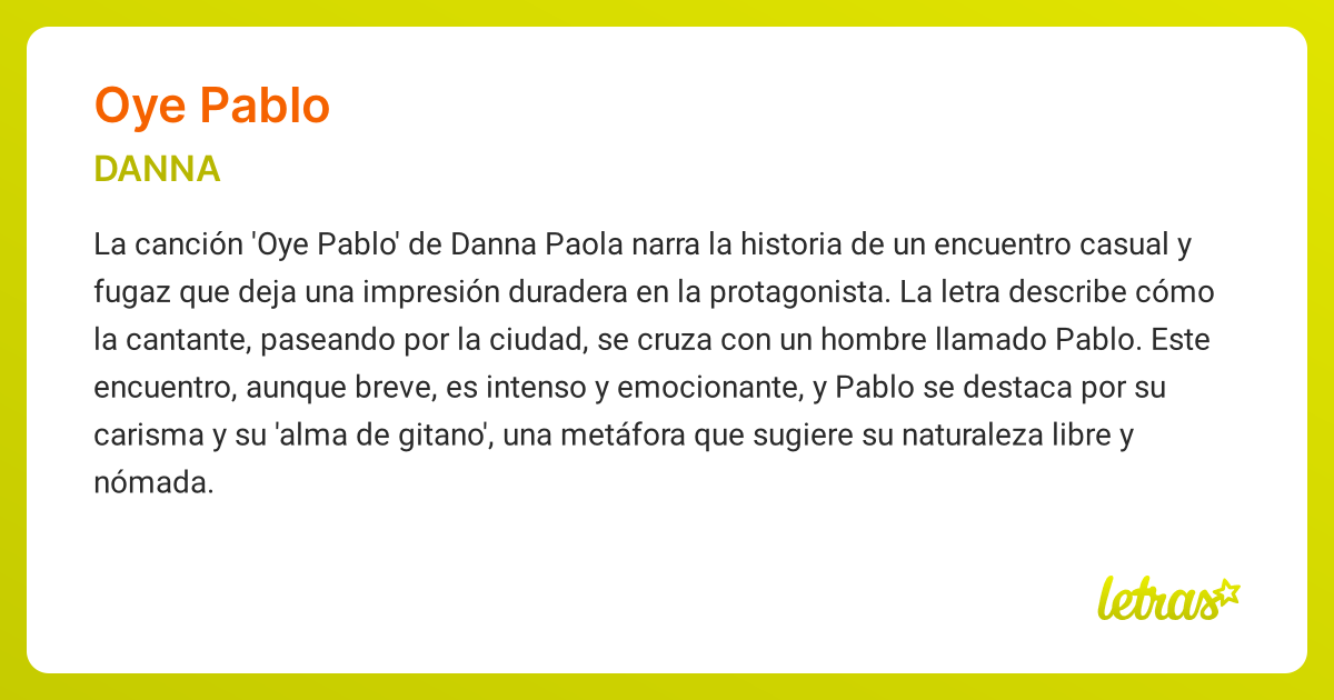Significado de la canción OYE PABLO (DANNA) - LETRAS.COM