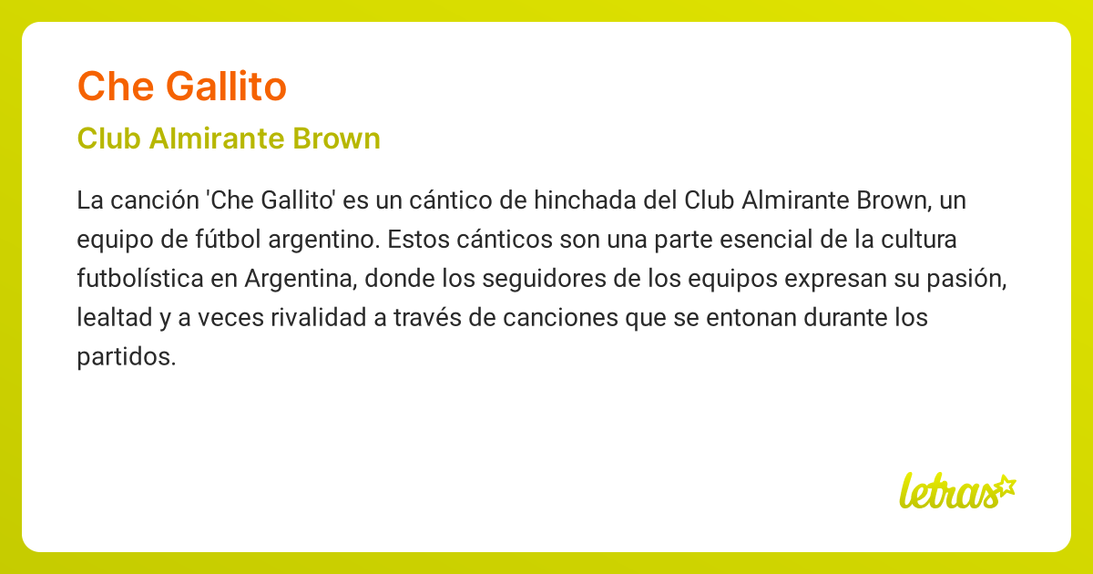 Significado de la canción CHE GALLITO (Club Almirante Brown) - LETRAS.COM