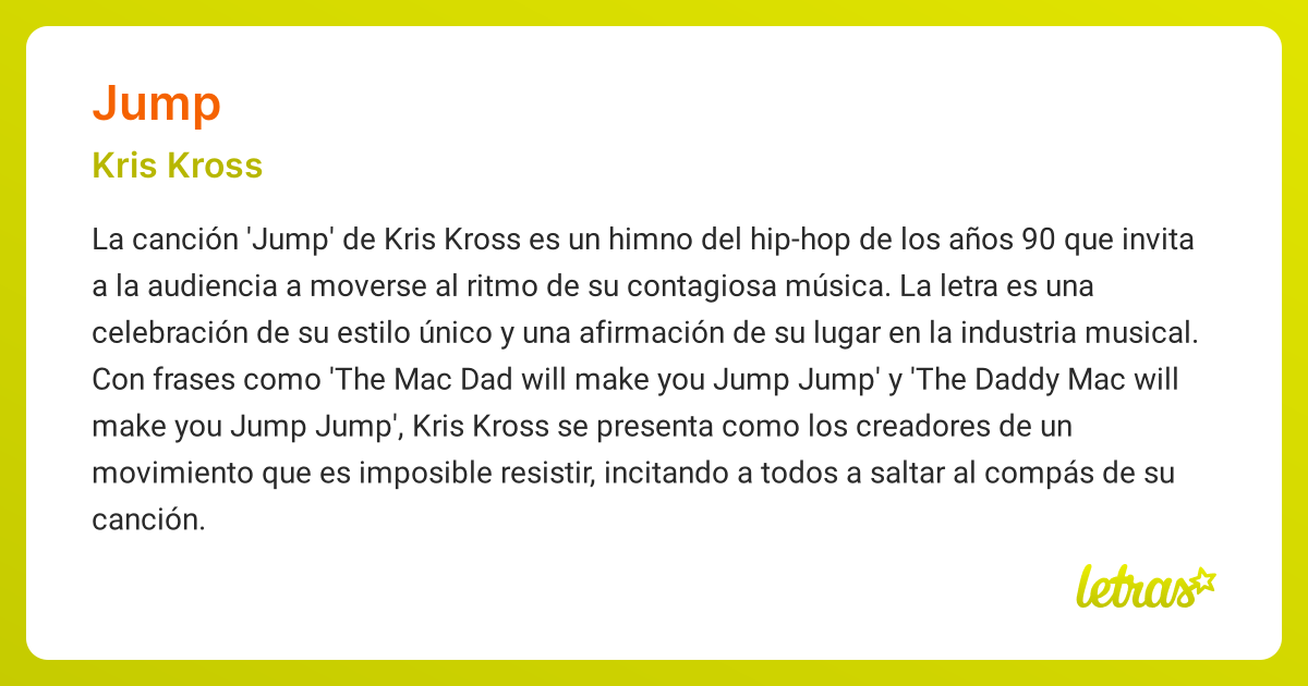 Significado de la canción JUMP (Kris Kross) - LETRAS.COM