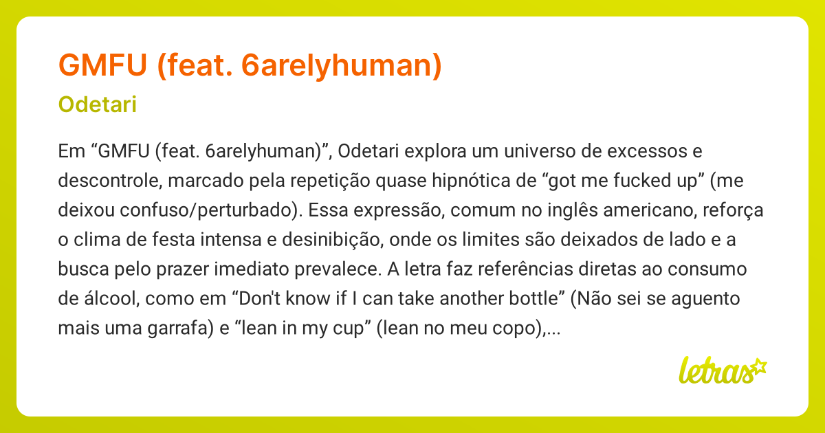 Significado da música GMFU (FEAT. 6ARELYHUMAN) (Odetari) - LETRAS.MUS.BR