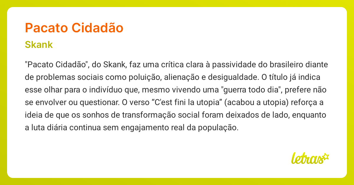 Significado da música PACATO CIDADÃO (Skank) - LETRAS.MUS.BR