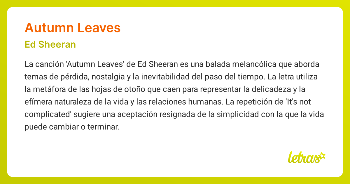 Significado de la canción AUTUMN LEAVES (Ed Sheeran) - LETRAS.COM